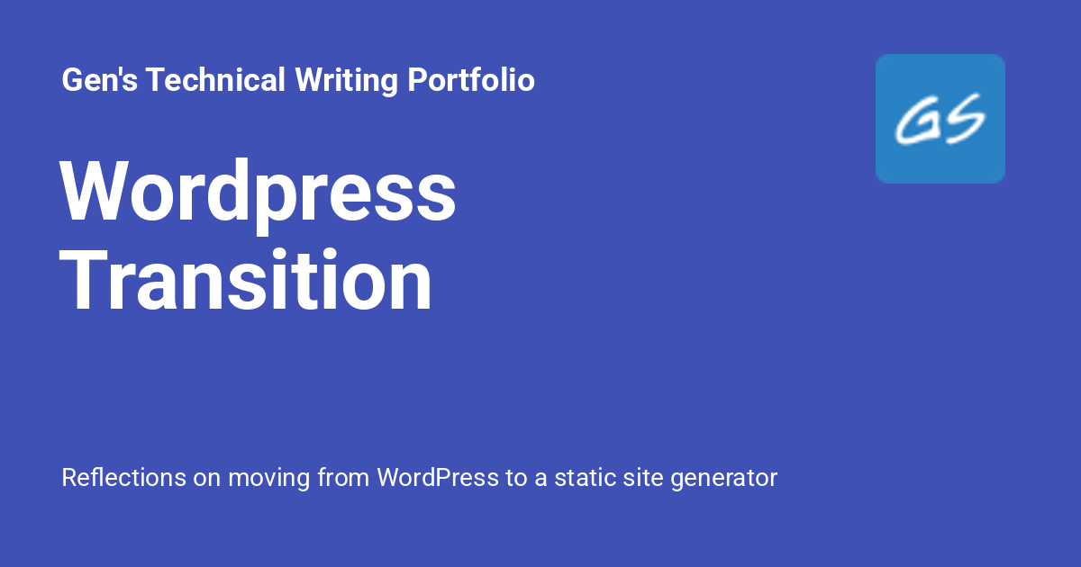 Wordpress Transition - Gen's Technical Writing Portfolio